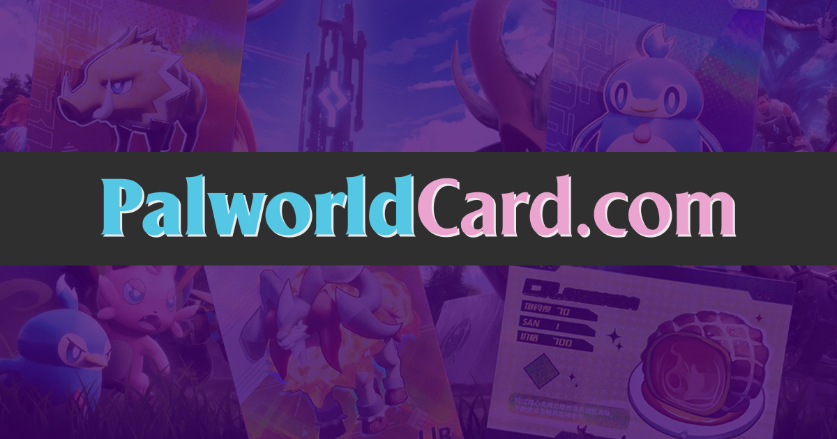 PalworldCard.com - Ultimate Palworld TCG Database, Price Tracker ...